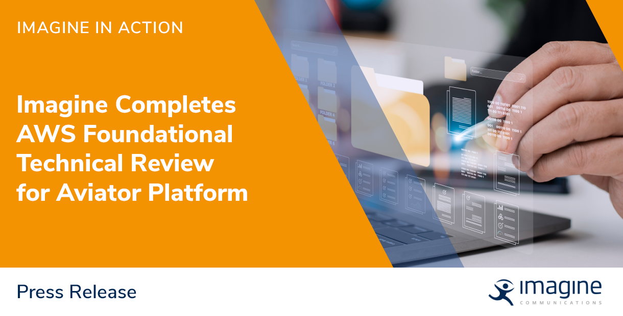 Imagine Completes AWS Foundational Technical Review for Aviator ...
